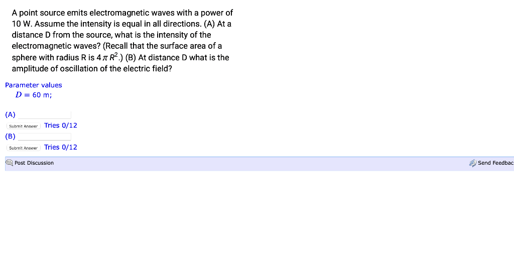 Solved A point source emits electromagnetic waves with a | Chegg.com