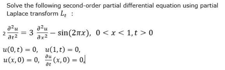 Solved Solve The Following Second Order Partial Differential