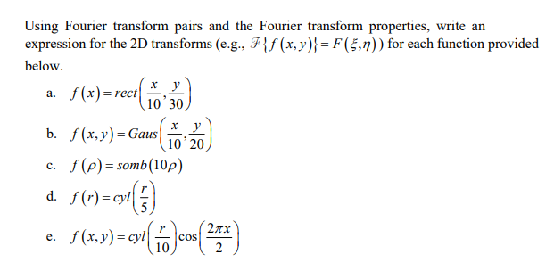 Solved Using Fourier transform pairs and the Fourier | Chegg.com
