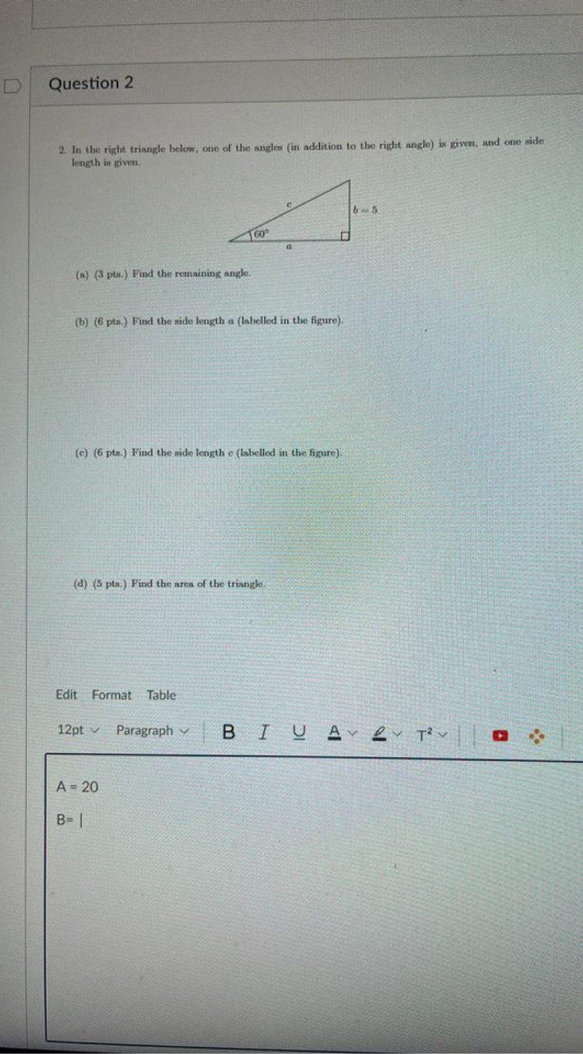 Solved 2. In the right trinagle below, one of the angles (in | Chegg.com