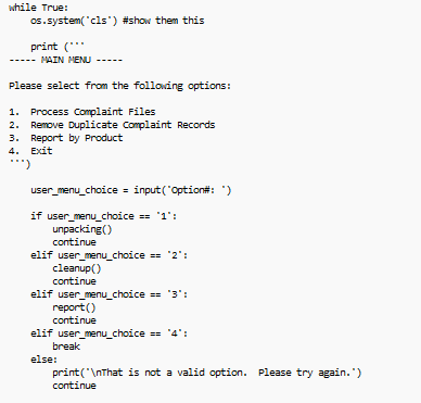 Solved while True: os. systen("cls") \#show them this print | Chegg.com