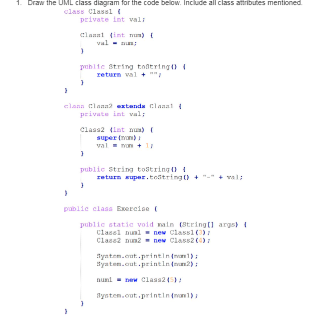 Solved 1. Draw the UML class diagram for the code below. | Chegg.com