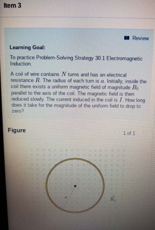 Solved Item 3 Review Learning Goal: To practice | Chegg.com