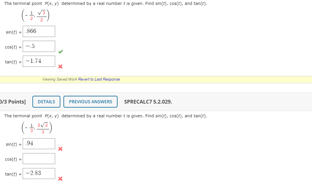 Solved The terminal point P(x, y) determined by a real | Chegg.com