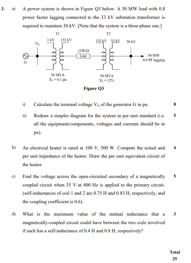 Solved 3. a) A power system is shown in Figure Q3 below. A | Chegg.com