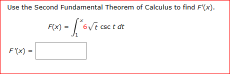 Solved Use the Second Fundamental Theorem of Calculus to | Chegg.com