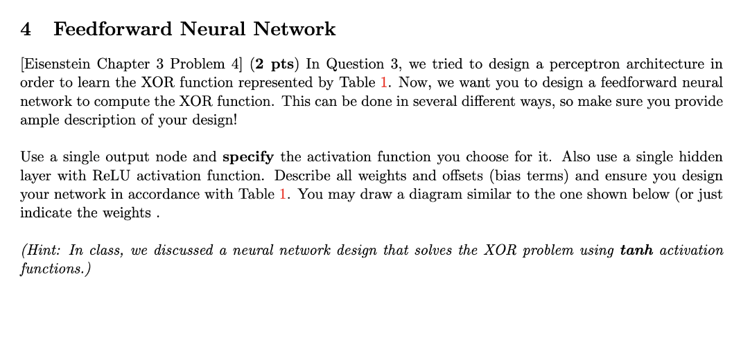 Solved 4 Feedforward Neural Network [Eisenstein Chapter 3 | Chegg.com