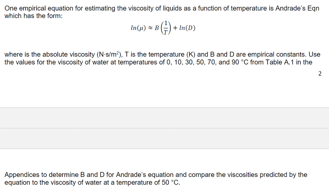 Solved One empirical equation for estimating the viscosity | Chegg.com