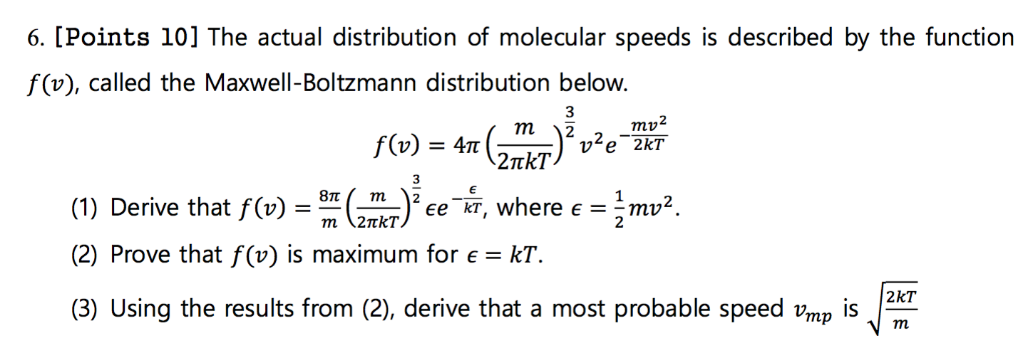 Solved 6. [Points 10] The actual distribution of molecular | Chegg.com