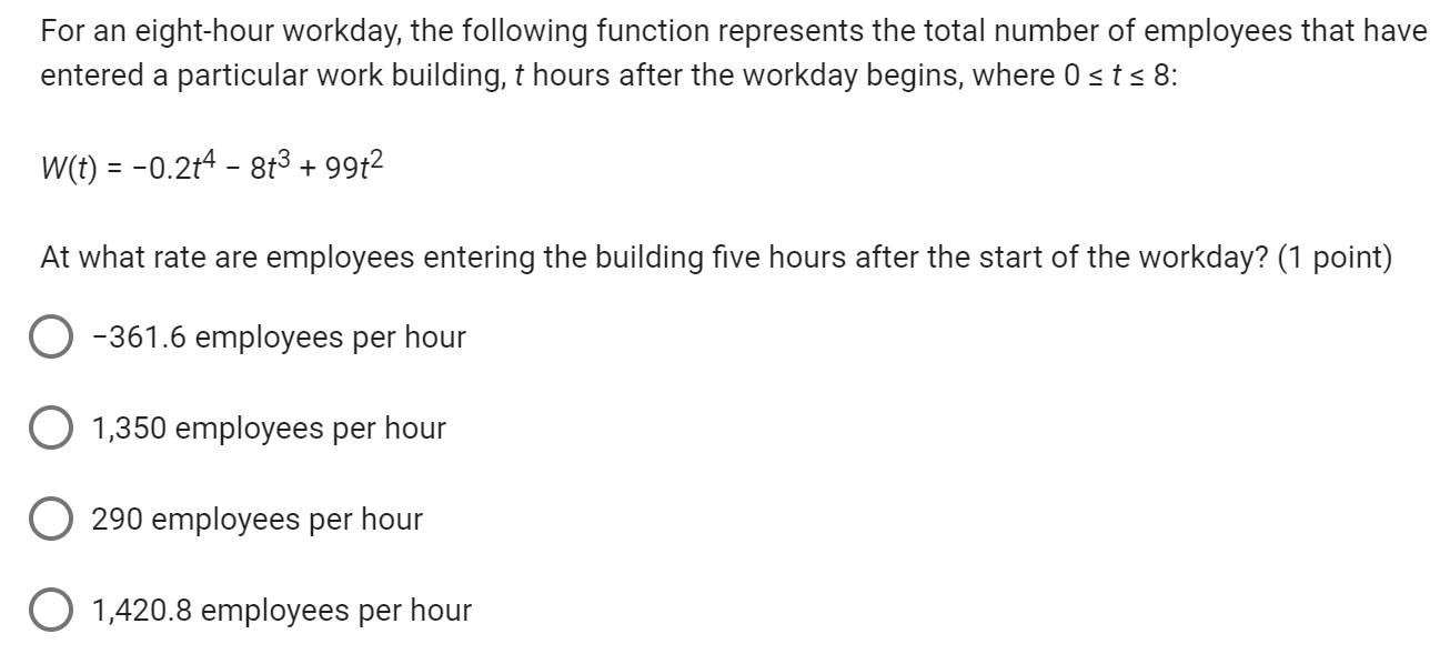 Solved For an eight-hour workday, the following function | Chegg.com