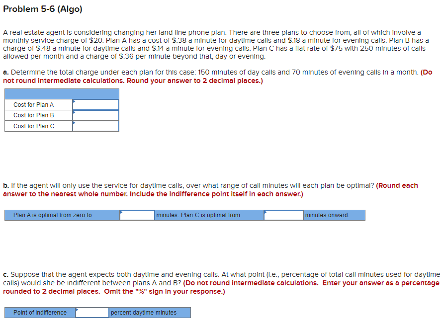 Solved Problem 5-6 (Algo)A real estate agent is considering | Chegg.com