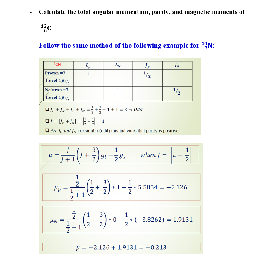 Solved Calculate the total angular momentum, parity, and | Chegg.com