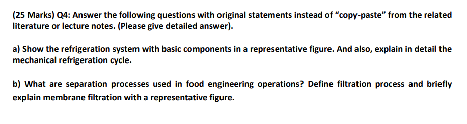 Solved (25 Marks) Q4: Answer the following questions with | Chegg.com