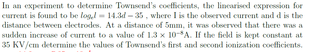 Solved = In an experiment to determine Townsend's | Chegg.com