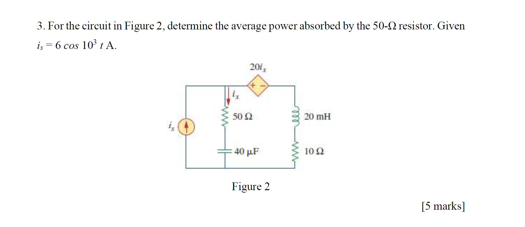 Solved 3. For the circuit in Figure 2, determine the average | Chegg.com