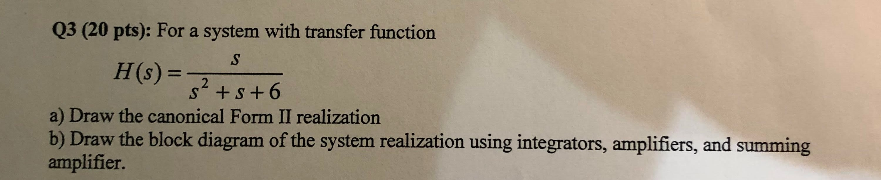 Solved signal and system exam practice question(Linear | Chegg.com