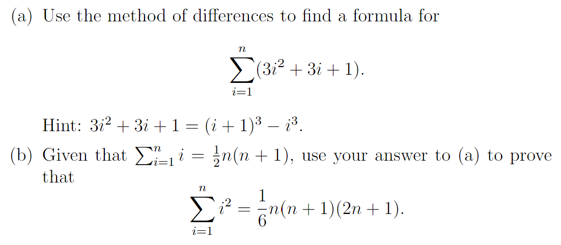 Solved (a) Use the method of differences to find a formula | Chegg.com