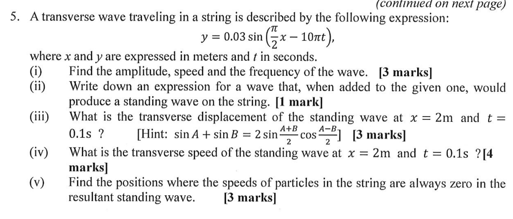 Solved 5. A transverse wave traveling in a string is | Chegg.com