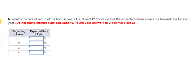 Solved b. What is the rate of return of the bond in years | Chegg.com