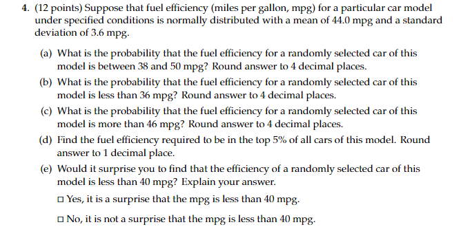 Solved 4. (12 points) Suppose that fuel efficiency (miles | Chegg.com
