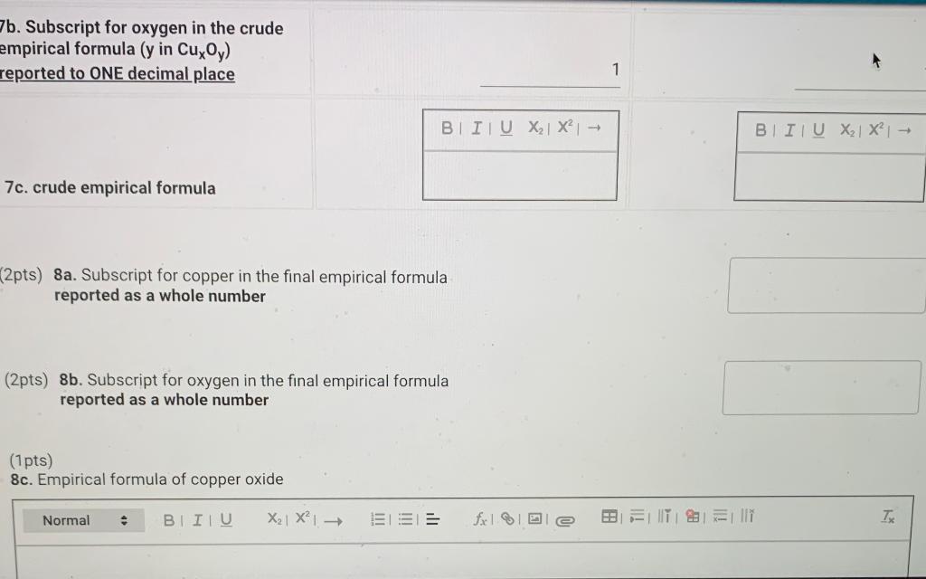 Solved Zb. Subscript for oxygen in the crude empirical | Chegg.com