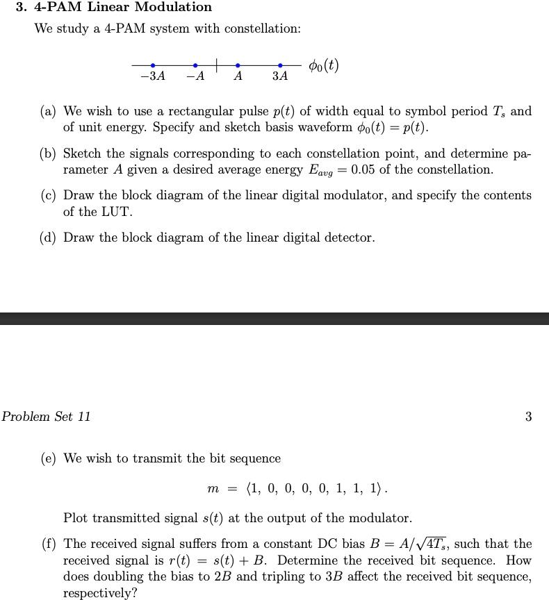 Solved 3. 4-PAM Linear Modulation We study a 4-PAM system | Chegg.com