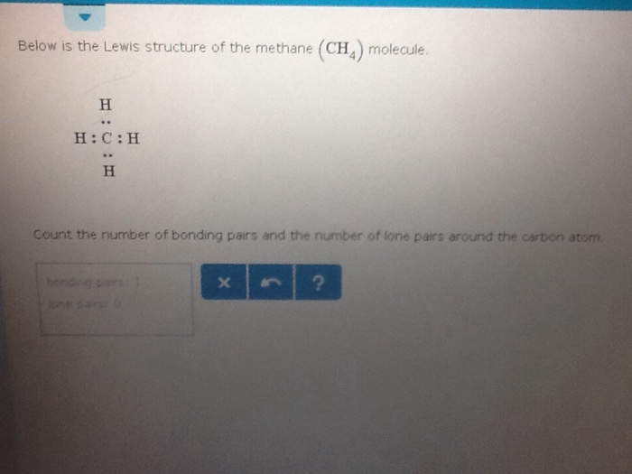 Solved Below is the Lewis structure of the methane (CH_4) | Chegg.com