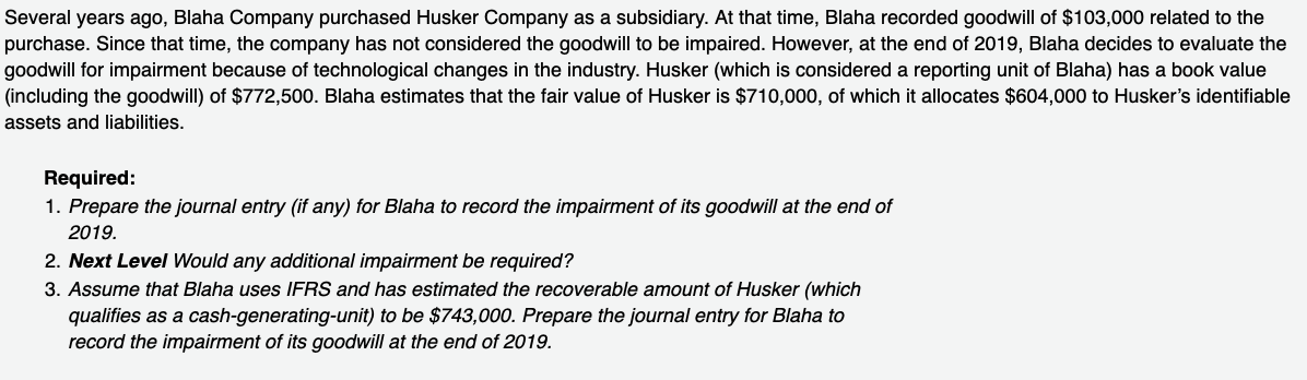 Several years ago, Blaha Company purchased Husker | Chegg.com
