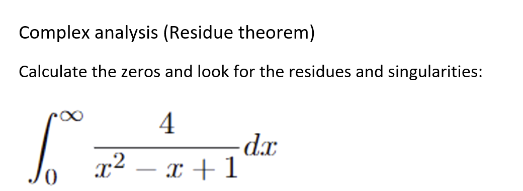 Solved Complex analysis (Residue theorem) Calculate the | Chegg.com