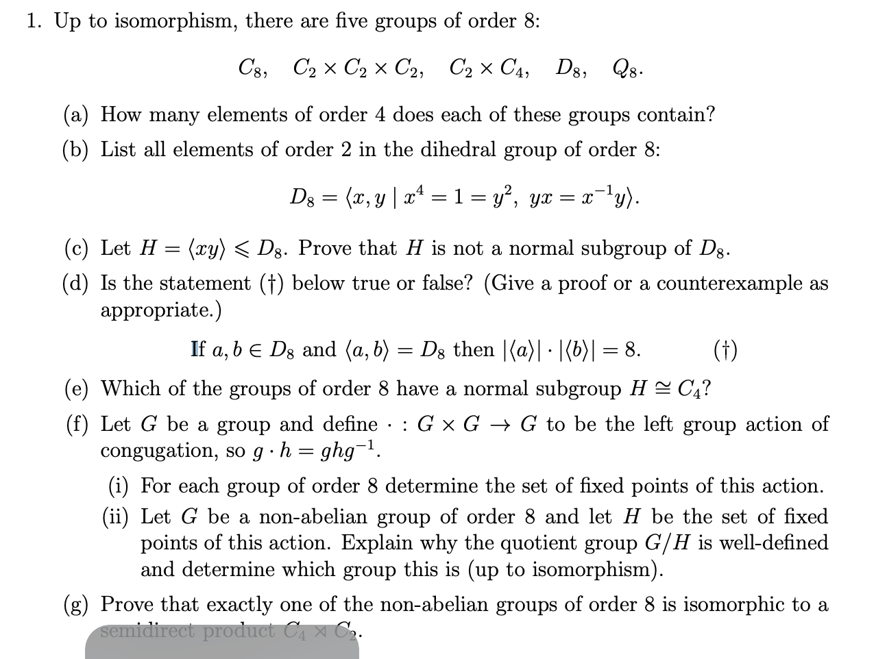 Solved 1. Up to isomorphism, there are five groups of order | Chegg.com