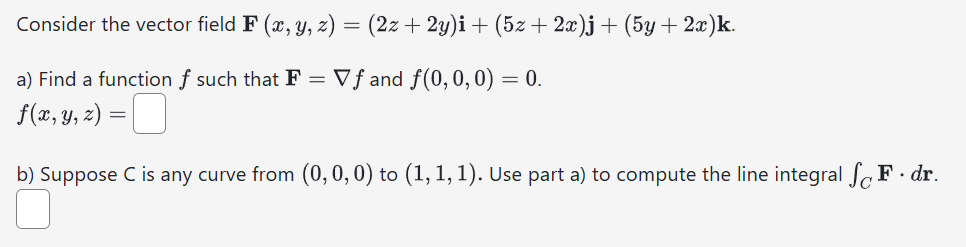 Solved Consider the vector field | Chegg.com