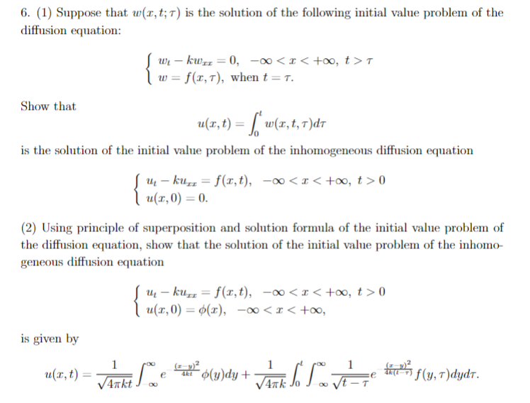 6. (1) Suppose that w(x,t; τ) is the solution | Chegg.com