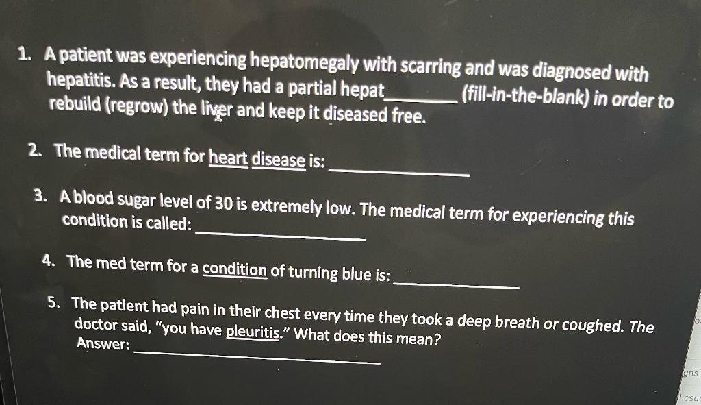 Solved 1. A patient was experiencing hepatomegaly with | Chegg.com