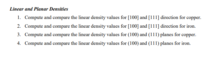 Solved Linear and Planar Densities 1. Compute and compare | Chegg.com