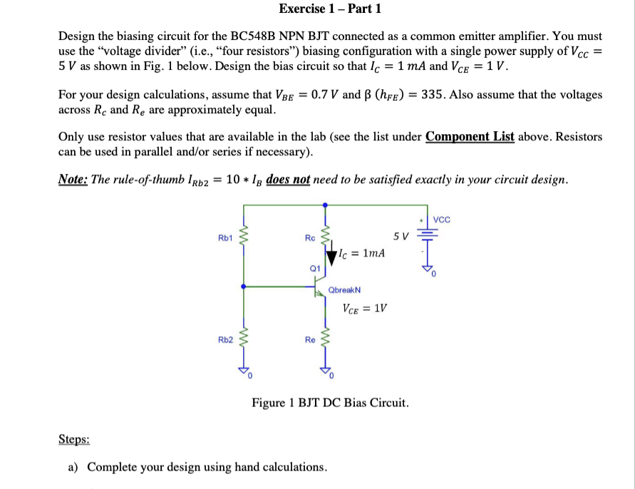 Solved Exercise 1 - Part 1 Design the biasing circuit for | Chegg.com