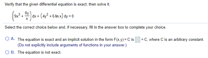 Solved Verify that the given differential equation is exact; | Chegg.com
