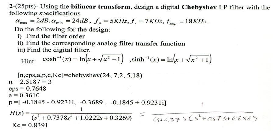 Solved 2 25pts Using The Bilinear Transform Design A