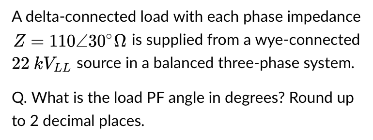 Solved A delta-connected load with each phase impedance Z | Chegg.com