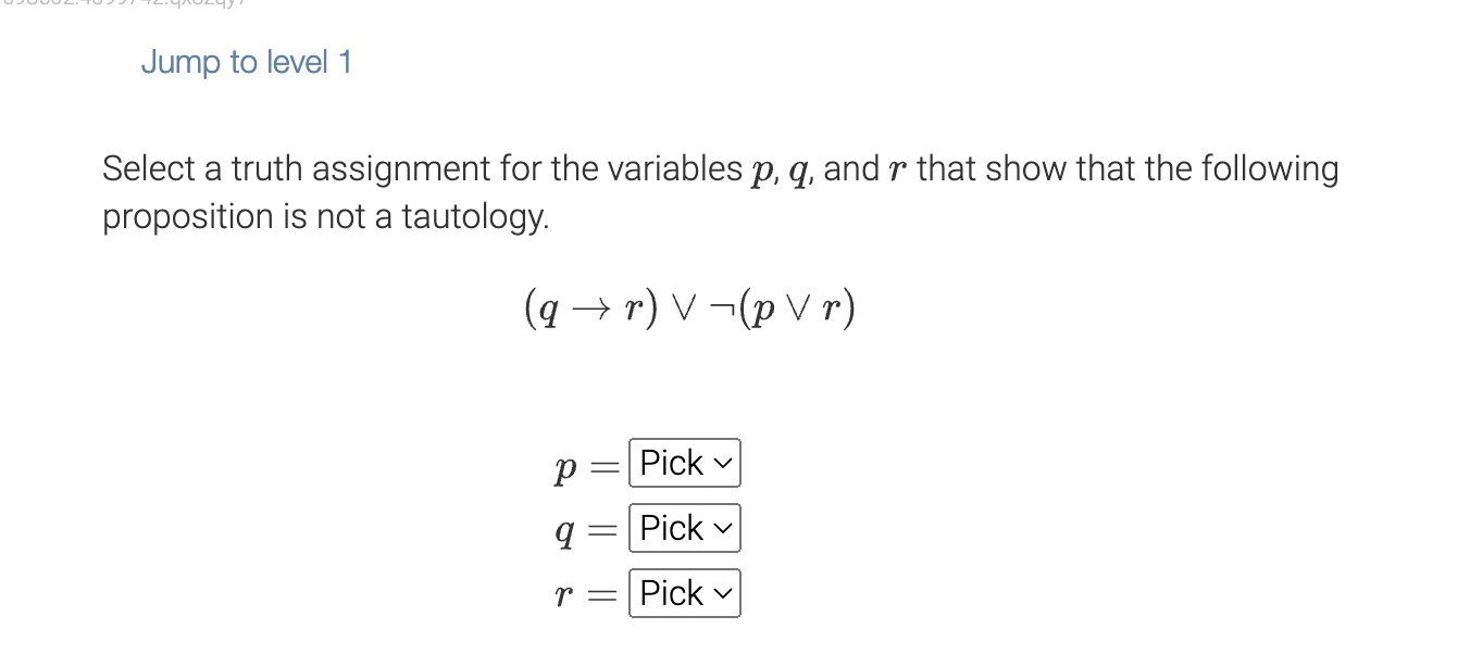 Solved Jump to level 1Select a truth assignment for the | Chegg.com
