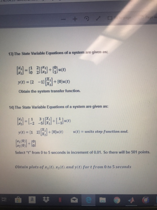 Solved 13) The State Variable Equations of a system are | Chegg.com