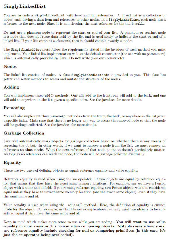 Solved SinglyLinked List You are to code a SinglyLinkedList | Chegg.com