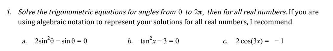 Solved 1. Solve the trigonometric equations for angles from | Chegg.com