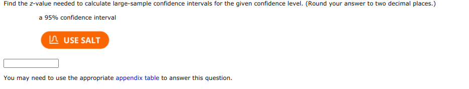 Solved Find the z-value needed to calculate large-sample | Chegg.com