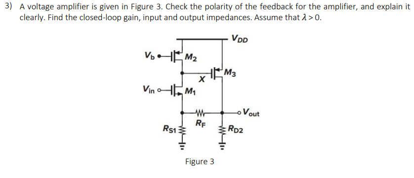 Solved A voltage amplifier is given in Figure 3. ﻿Check the | Chegg.com