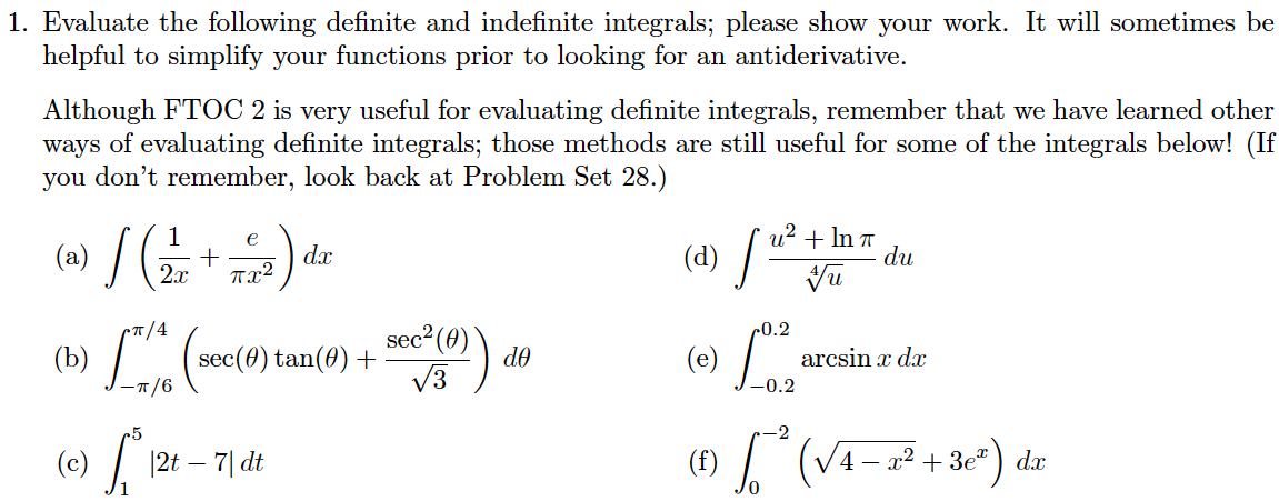 Solved 1. Evaluate the following definite and indefinite | Chegg.com