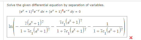 Solved Solve the given differential equation by separation | Chegg.com