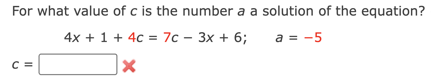 Solved For what value of c ﻿is the number a ﻿a solution of | Chegg.com