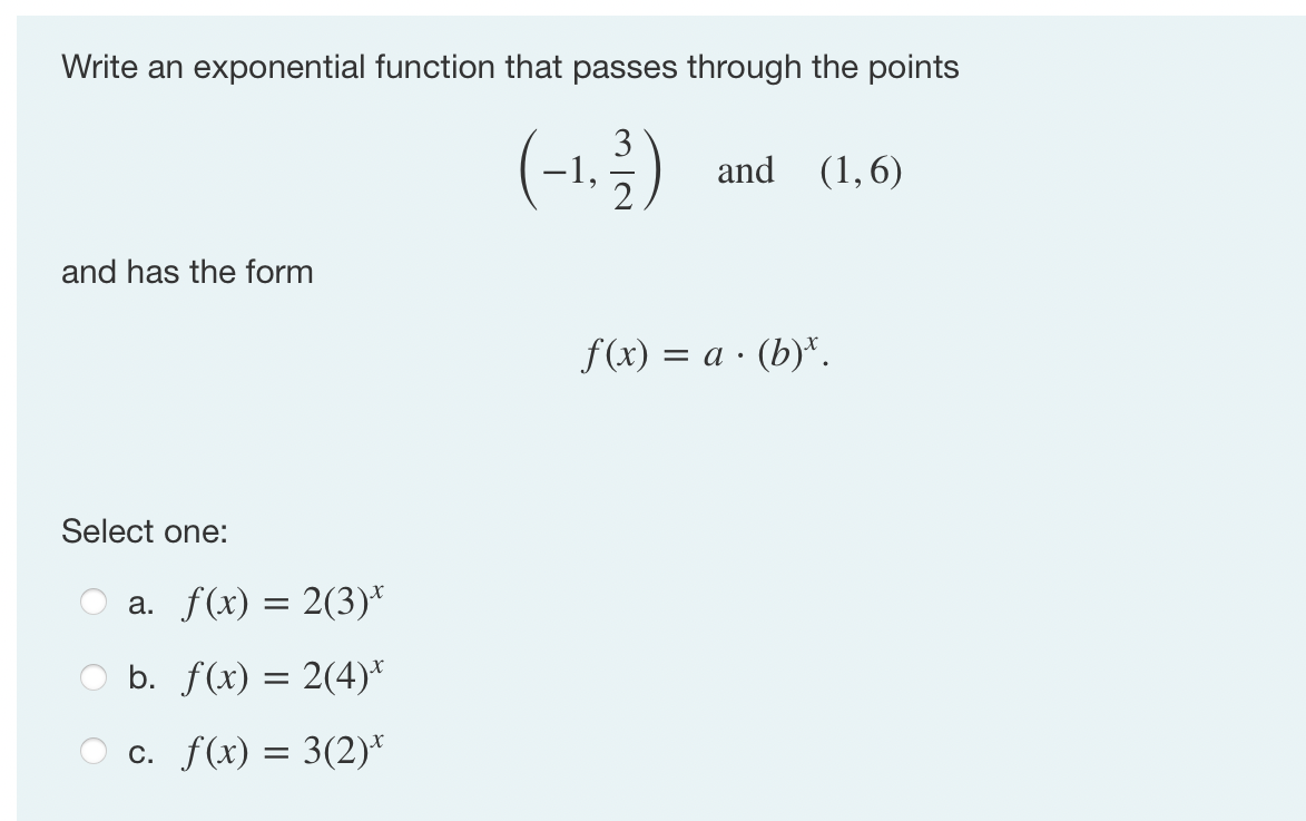 Solved Write an exponential function that passes through the | Chegg.com