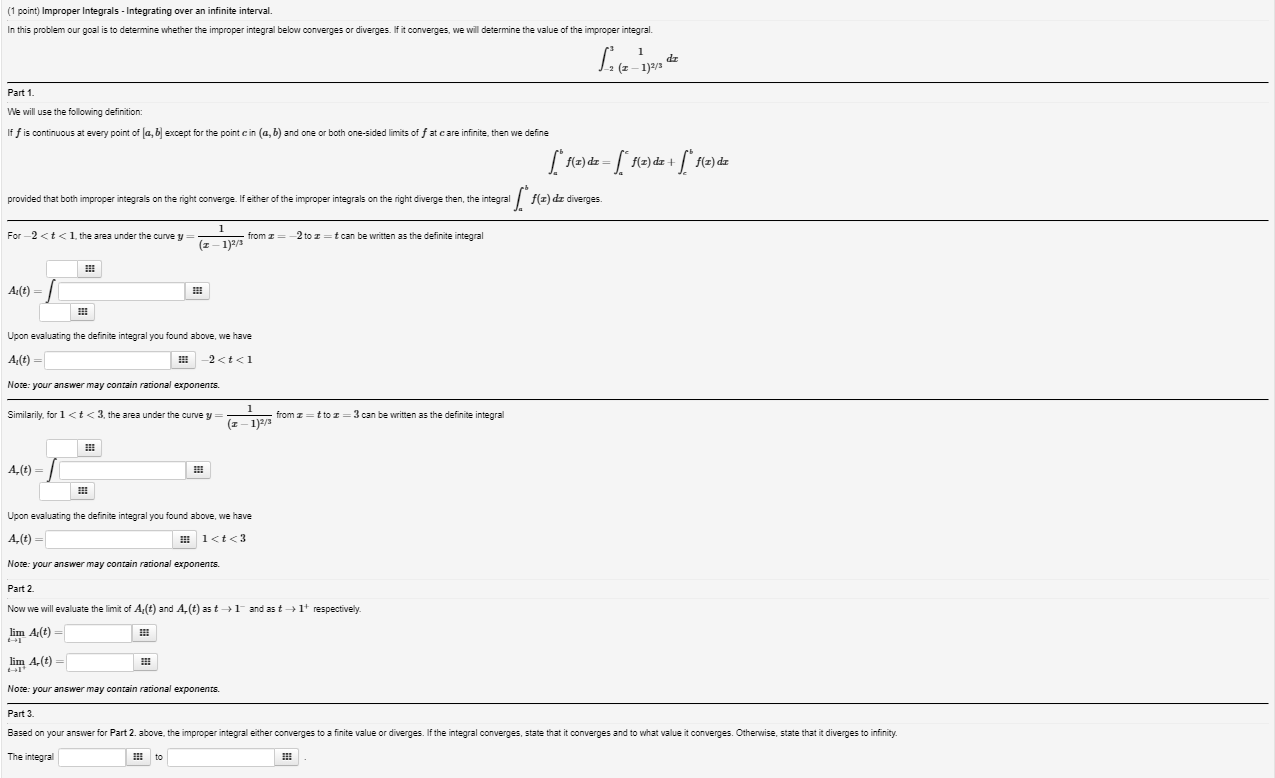 Solved (1 point) Improper Integrals - Integrating over an | Chegg.com