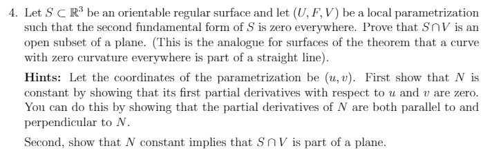 4. Let S CR’ be an orientable regular surface and let | Chegg.com